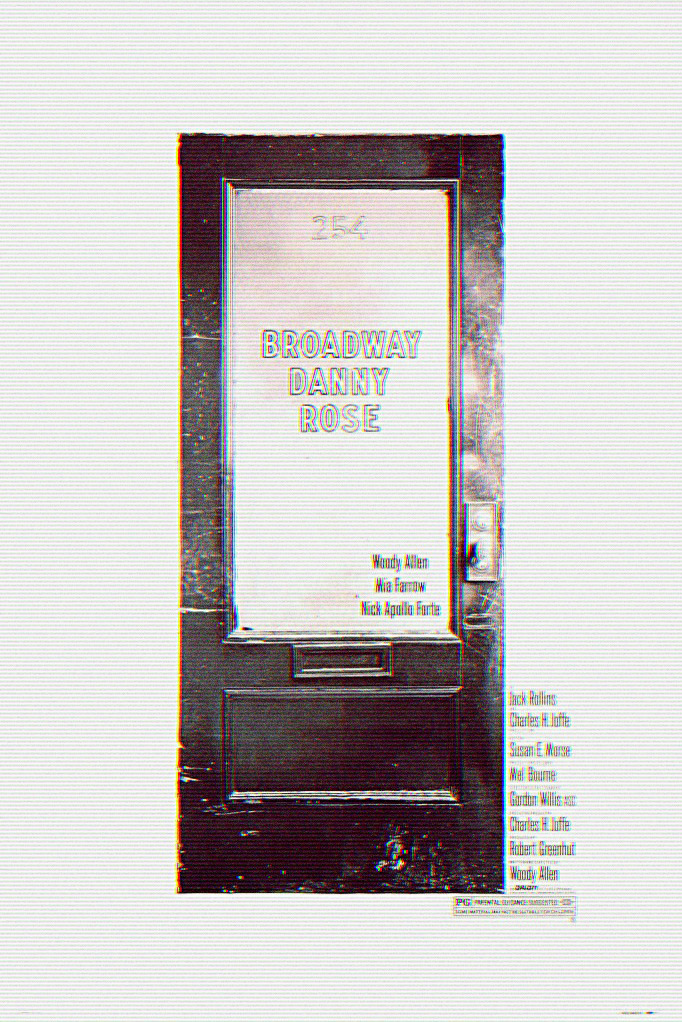 Broadway Danny Rose - Set por Sete
